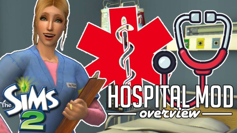 Mod de Hospital para Los Sims 2: Mejora tu Experiencia de Juego 【2025