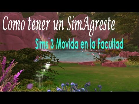 Simagreste: Guía Completa para Sims 3 【2025