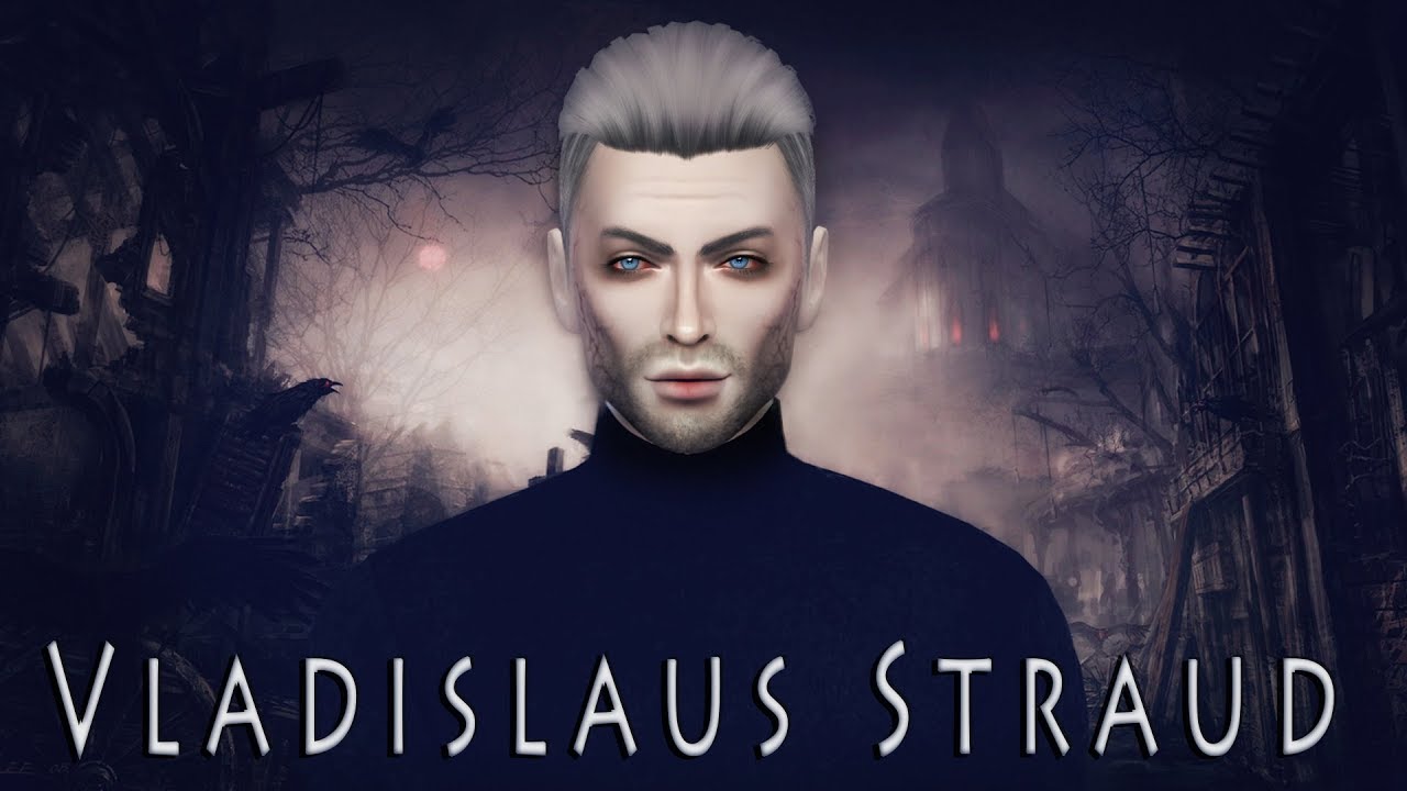 Dominando a Vladislaus Straud en Los Sims 4 【2025