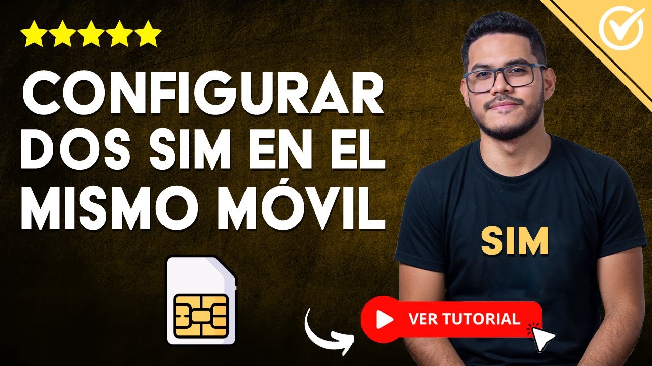 Cómo activar la SIM 2 en tu teléfono: Guía paso a paso 【2025